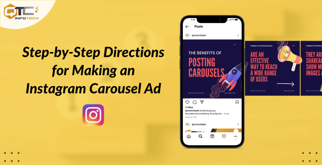 Best Way To Create Instagram Carousel Ads? - QTC INFOTECH