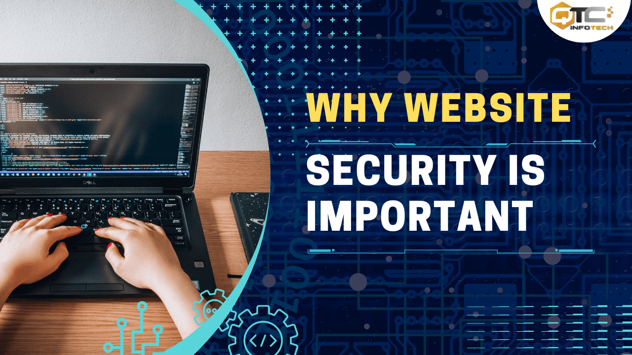 The Importance of Website Security in Protecting Your Business and ...